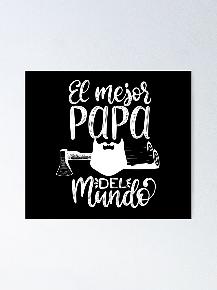 "The best lumberjack dad in the world" Poster for Sale by Altom225 ...