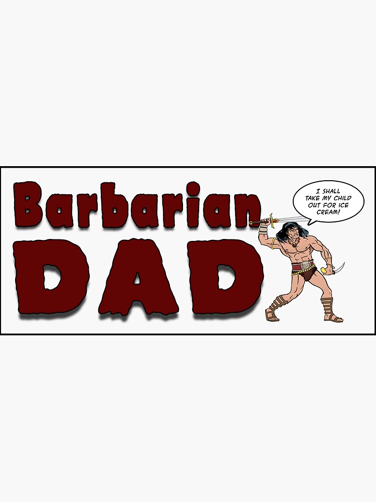 "Barbarian Dad" Sticker by jonkhaynes | Redbubble