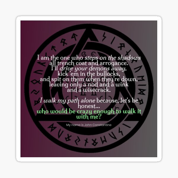 "John Constantine Quote" Sticker for Sale by AdriftCharacter | Redbubble