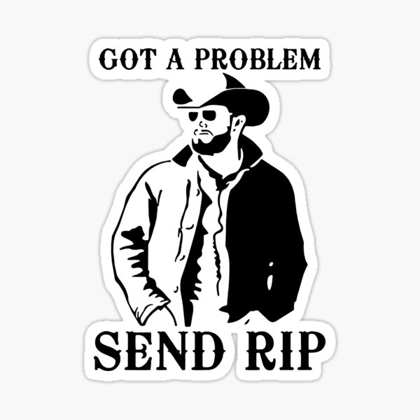 "RIP WHEELER - YELLOWSTONE RIP" Sticker for Sale by irmacoyeager ...