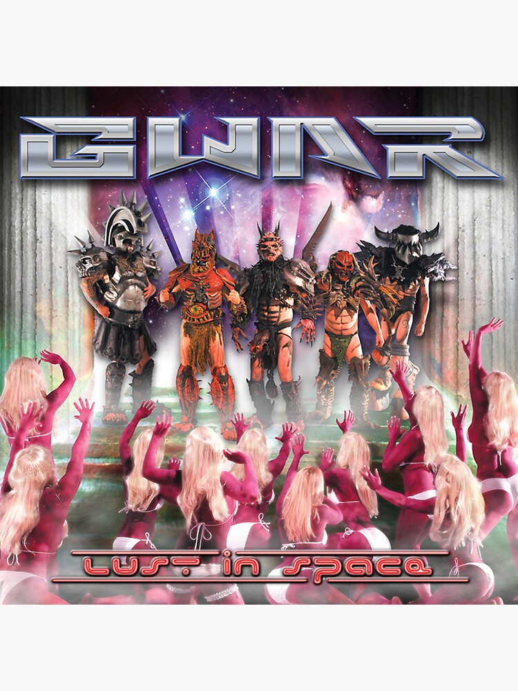 "Gwar lust in space" Sticker for Sale by JamesCrawford43 | Redbubble