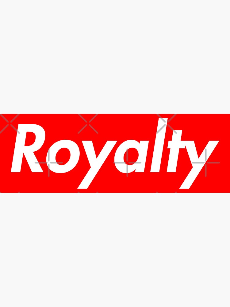 "Royalty" Sticker for Sale by cedark | Redbubble