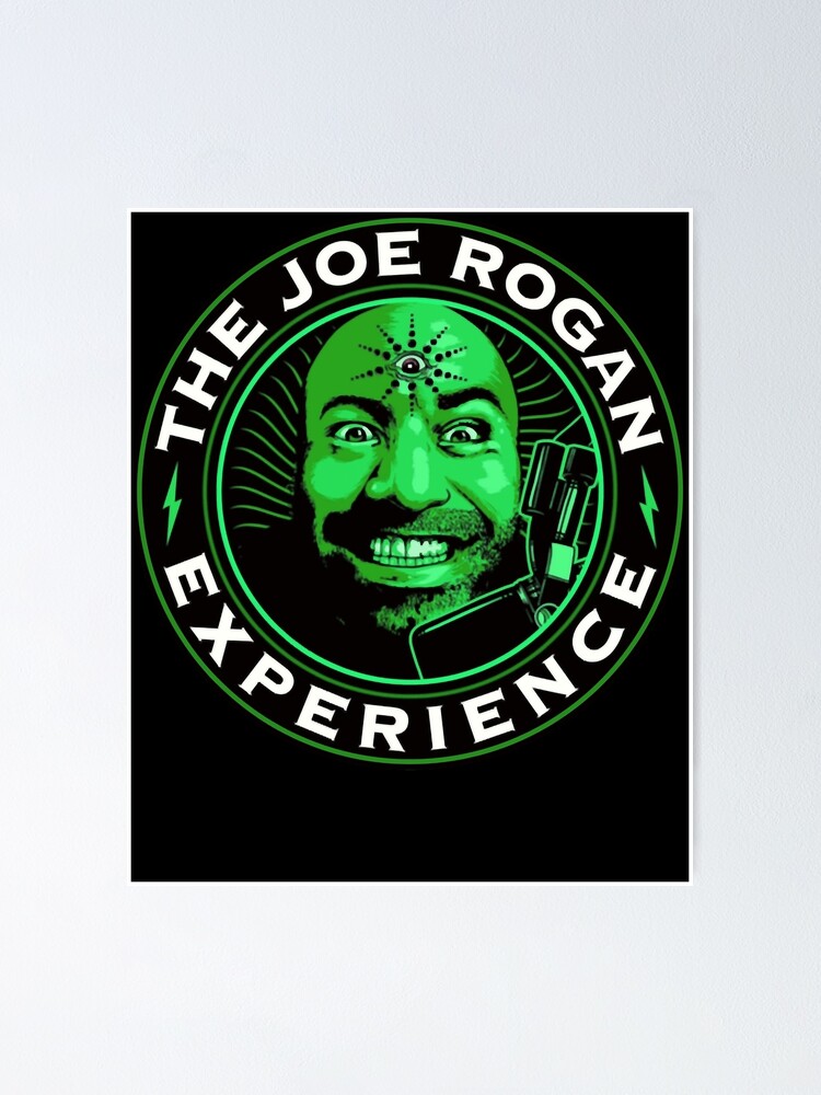 "Poster The Joe Rogan Day Gifts" Poster for Sale by CondreyAllan ...