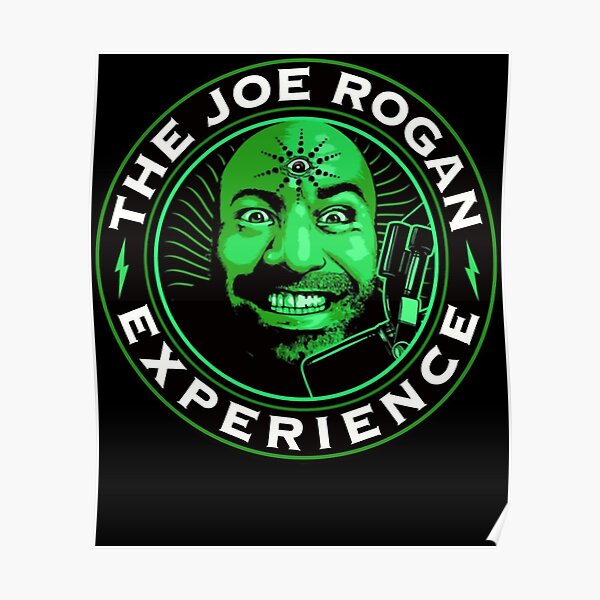 "Poster The Joe Rogan Day Gifts" Poster for Sale by CondreyAllan ...