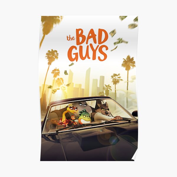 "The Bad Guys Poster" Poster for Sale by danielbarrosalv | Redbubble