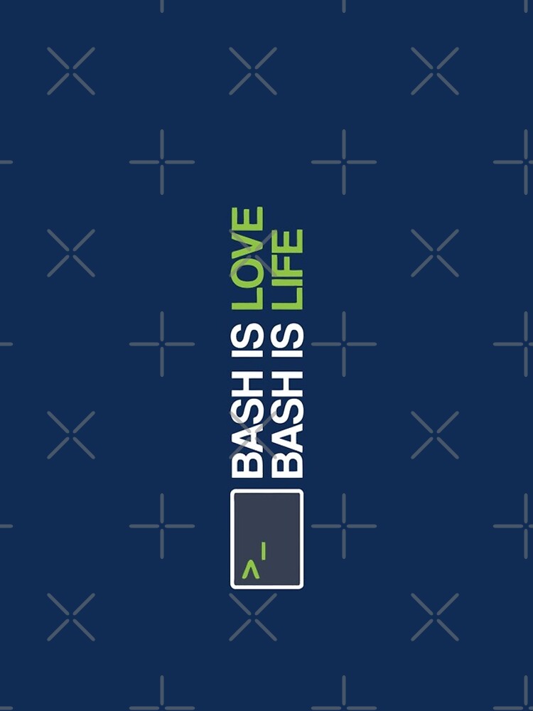 "Bash is love, Bash is life" iPhone Case for Sale by orinemaster ...