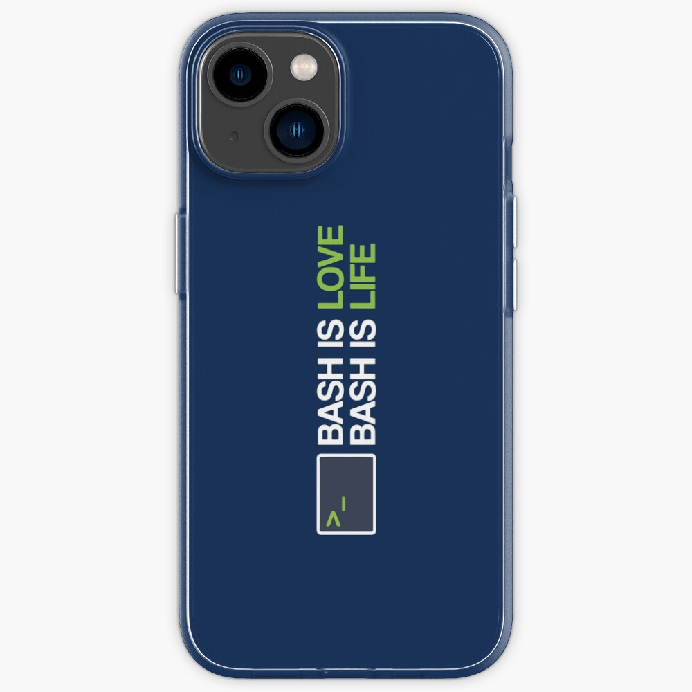 "Bash is love, Bash is life" iPhone Case for Sale by orinemaster ...