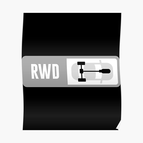 "Front Engine RWD - Forza Drive Train Sticker" Poster for Sale by ...