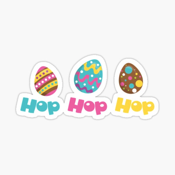 "Easter Quotes Hop Hop Hop " Sticker for Sale by McGeeMathis63 | Redbubble