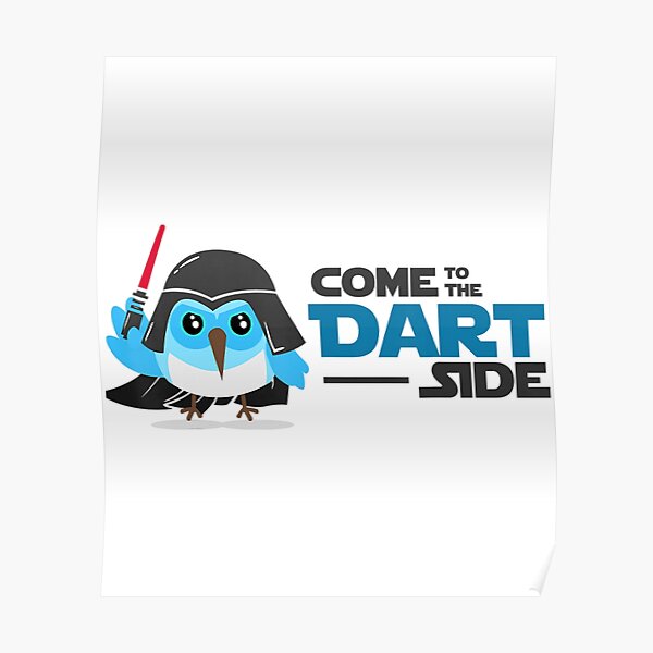 Flutter Dart Coding Funny Developer Poster For Sale By Tarabennie01 Redbubble