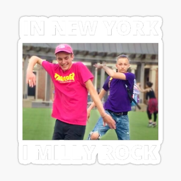 "IN NEW YORK I MILLY ROCK " Sticker for Sale by McGeeMathis63 | Redbubble