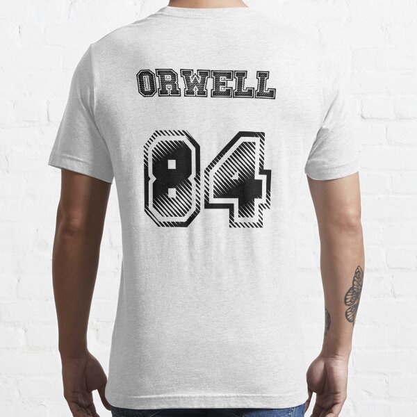 "Orwell 84" T-shirt for Sale by thefutureisnow | Redbubble | orwell t ...