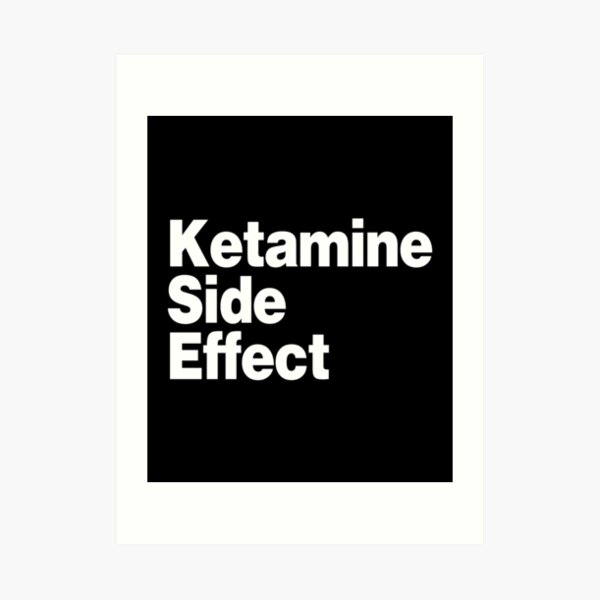 "Ketamine Side Effect (Cool Funny Viral Quote - Hilarious Sayings ...