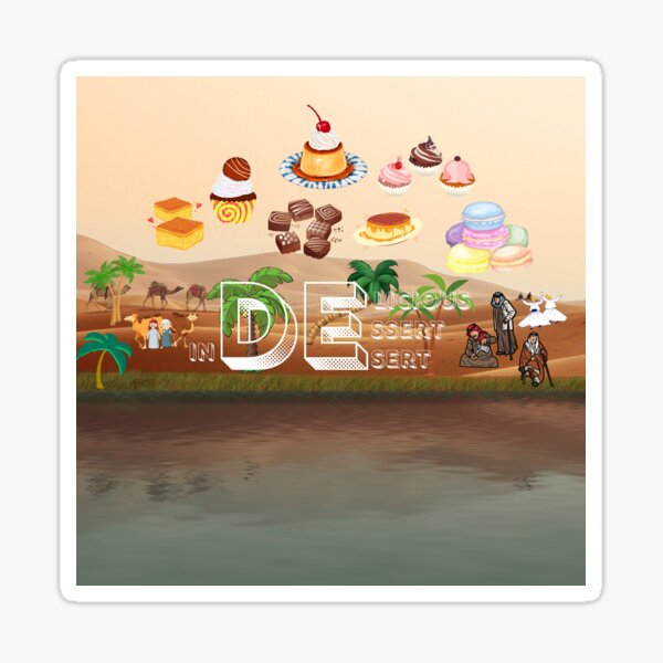 "Delicious Dessert in Desert" Sticker for Sale by srpdk | Redbubble