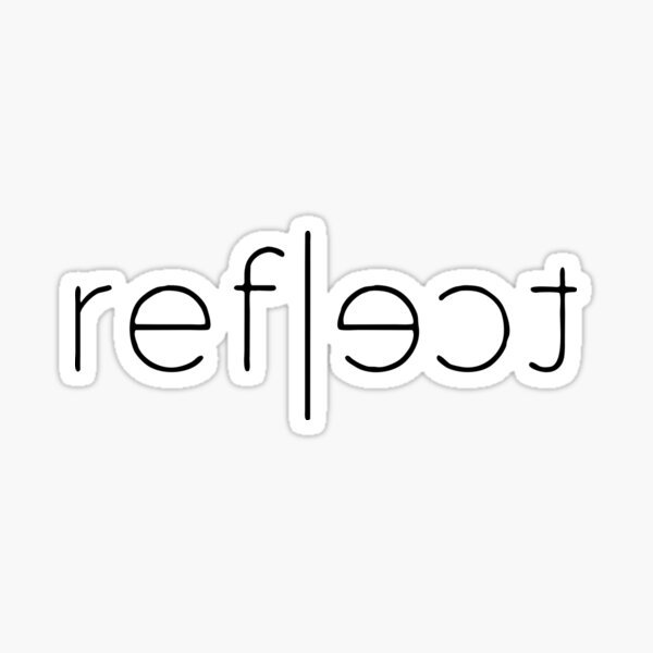 "Reflect | For White" Sticker for Sale by Nick-Miller | Redbubble