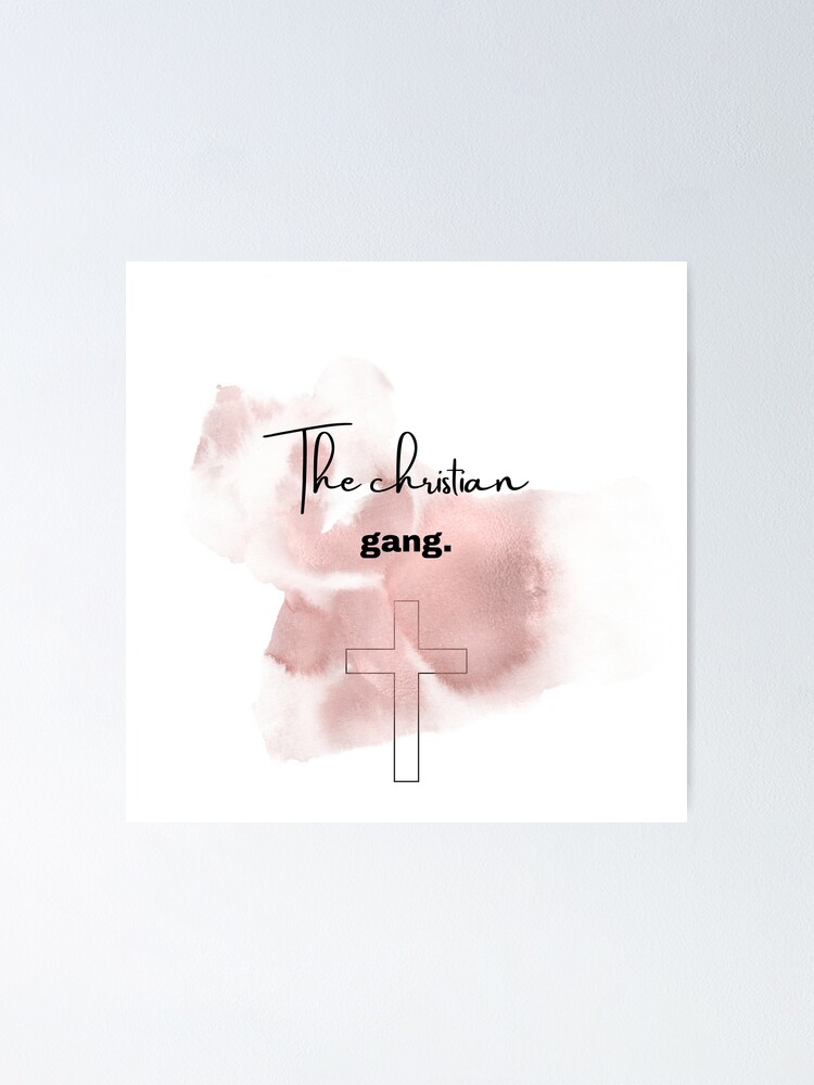 "The christian gang with cross" Poster for Sale by Libandol | Redbubble