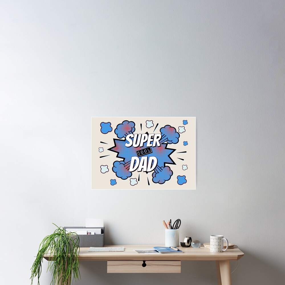 Póster «Colorido estilo cómic Super Cool Dad, gran diseño para Cool ...