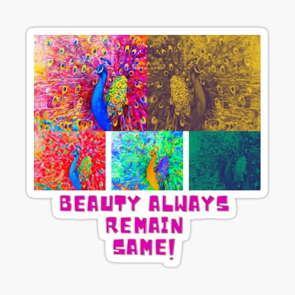 "Beauty remains same." Sticker for Sale by mapacs100 | Redbubble