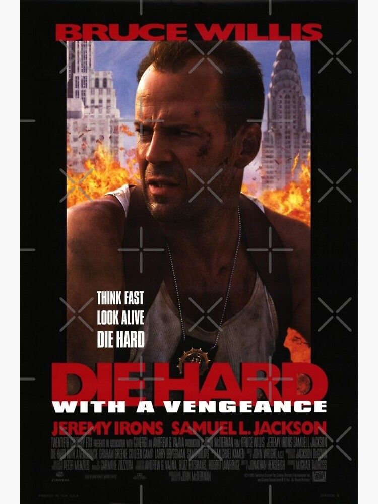 "die hard with a vengeance" Poster for Sale by brussouilisse | Redbubble