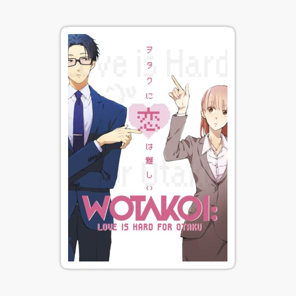 "Wotakoi: Love Is Hard for Otaku - Poster" Sticker for Sale by ...