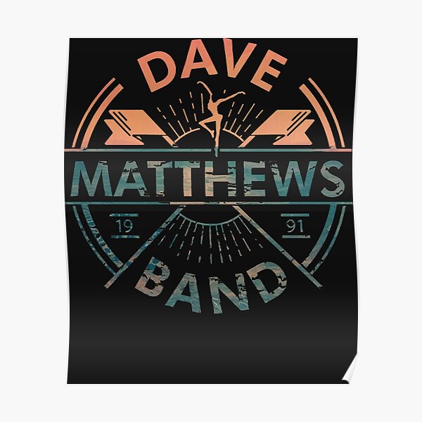 "Dave matthews band logo" Poster for Sale by MaureenRenkes | Redbubble