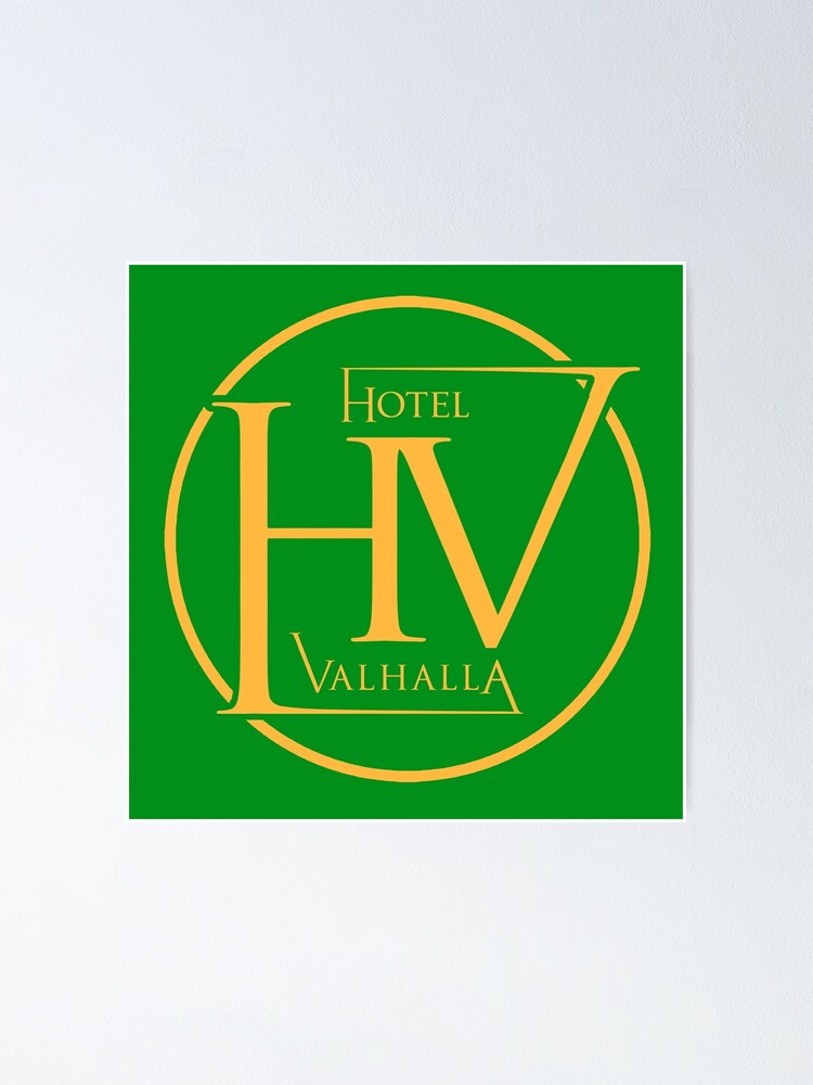 "HOTEL VALHALLA LOGO" Poster by asgardianstars | Redbubble