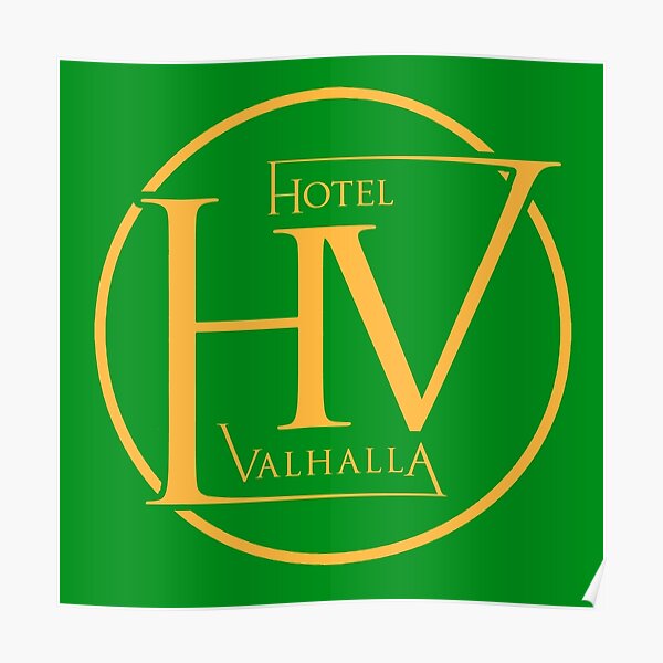 "HOTEL VALHALLA LOGO" Poster by asgardianstars | Redbubble