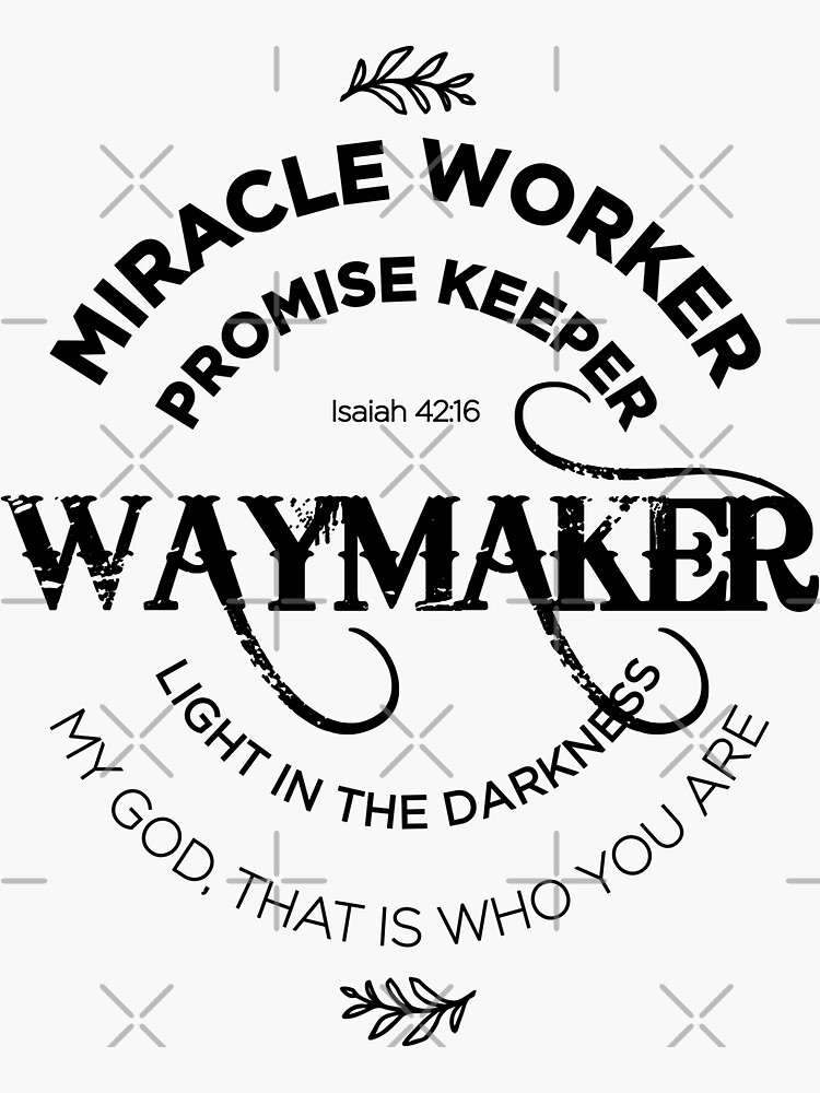 "Waymaker, Miracle Worker - sky diver blue" Sticker for Sale by ...