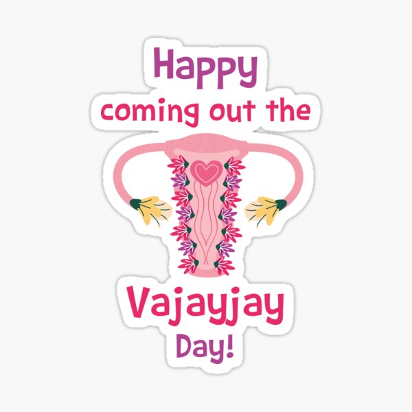 "Happy coming out the Vajayjay day!" Sticker for Sale by 4You4U | Redbubble