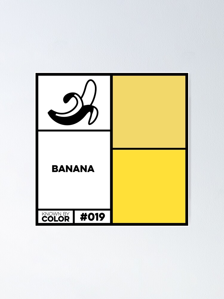 "Banana colors" Poster for Sale by knownbycolor | Redbubble