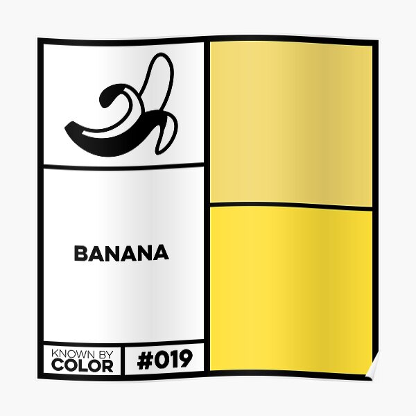 "Banana colors" Poster for Sale by knownbycolor | Redbubble