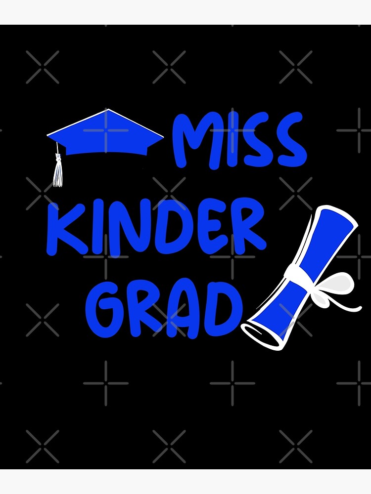 "Quote Kindergarten Graduation,Fuuny Miss Kinder Grad Cut File Shirt ...