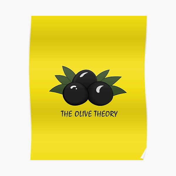 "The olive theory of himym" Poster for Sale by aleynanuhveren | Redbubble