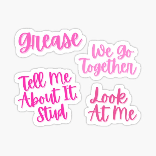 "Grease Inspired Quotes" Sticker for Sale by emillygoode | Redbubble