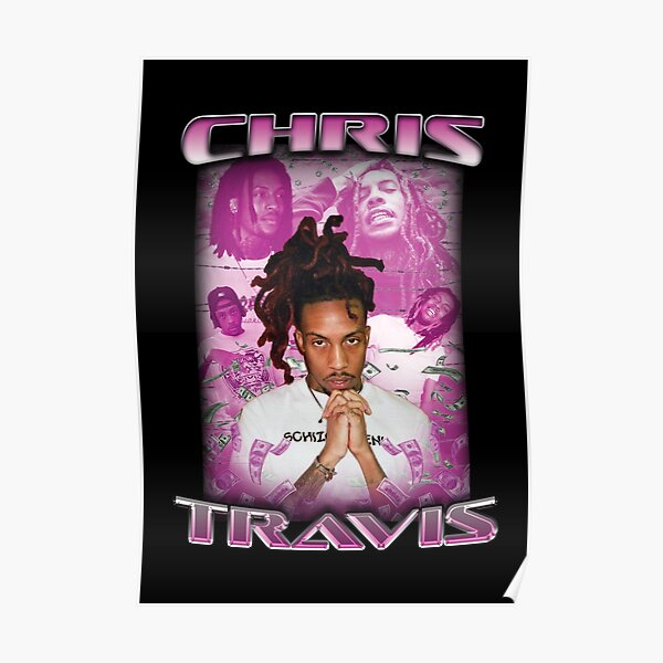 "Chris Travis Vintage Bootleg Shirt" Poster for Sale by amaraunknown ...