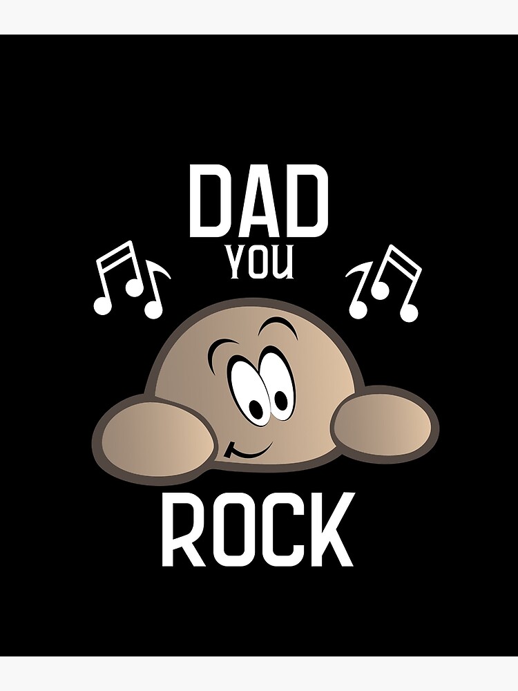 "Dad you rock " Poster for Sale by PadastDesigns | Redbubble