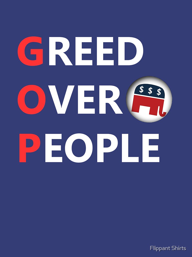 "Greed Over People" T-shirt for Sale by ggshirts | Redbubble | greed t ...
