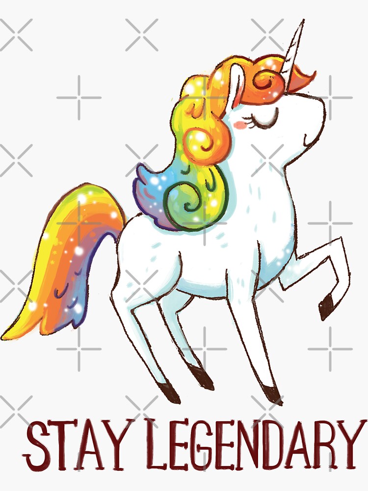 "Stay Legendary - Unicorn Art " Sticker for Sale by michelledraws ...