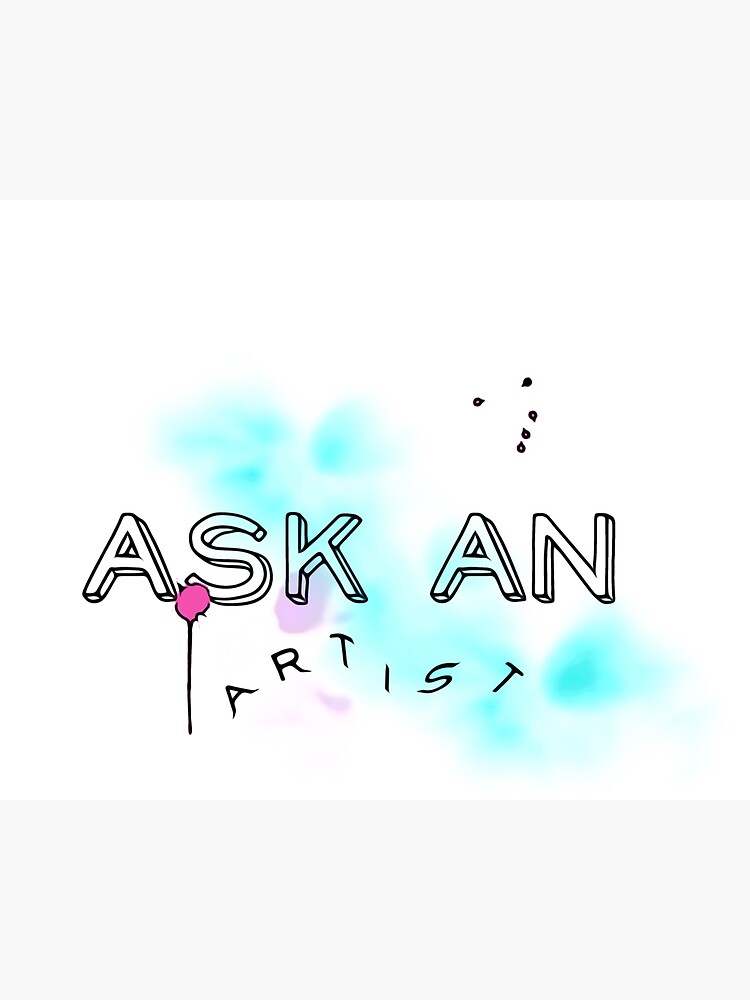 "Ask an Artist Print" Sticker for Sale by FancyFriendship | Redbubble