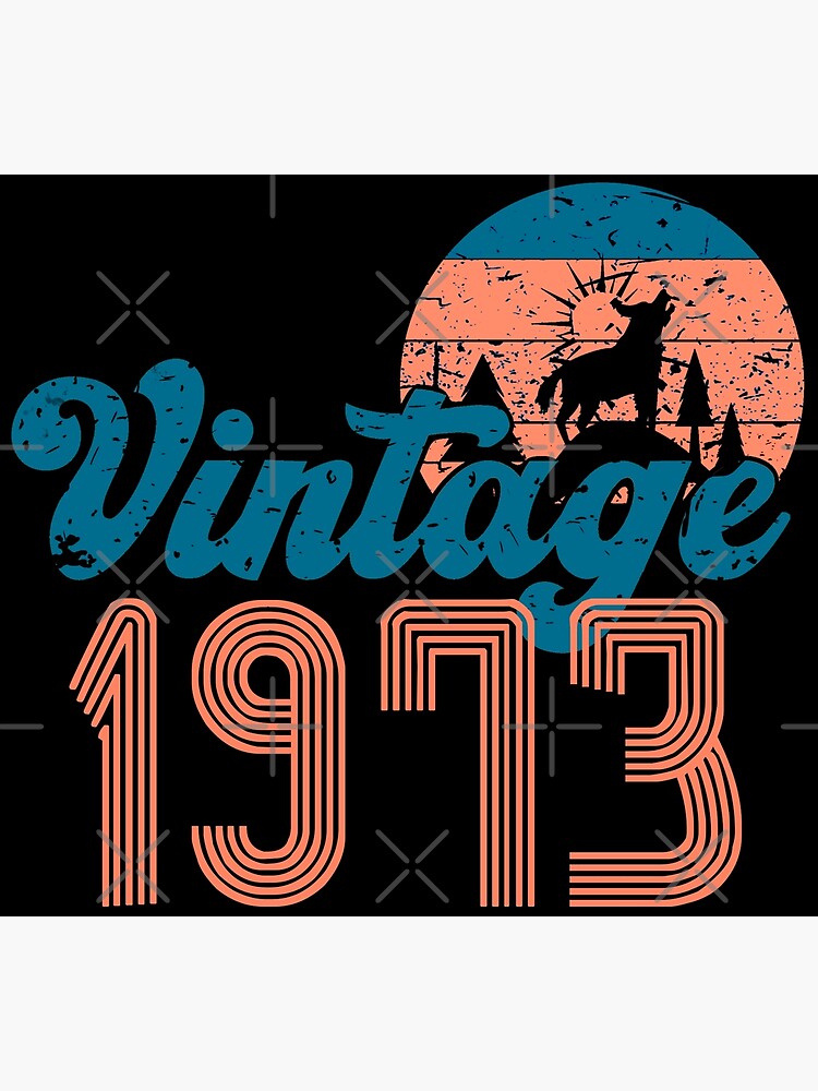 "Vintage 1973 | 50 Years | Happy Birthday | 50th | Happy 50th Birthday ...