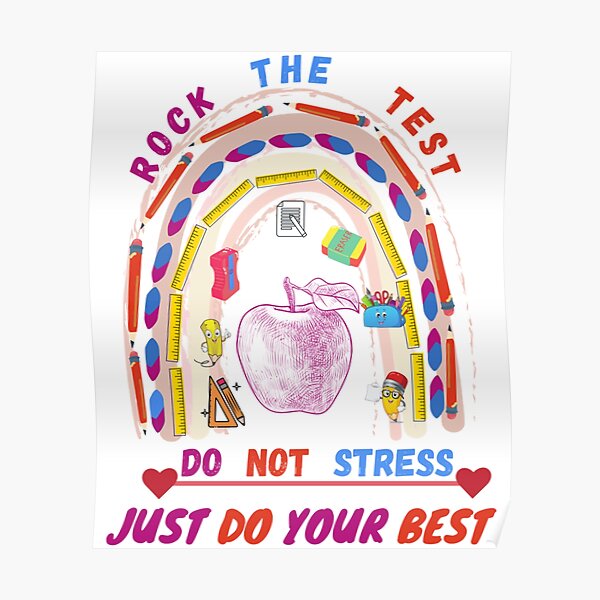 "Rock The Test Don_t Stress Just Do Your Best Teacher Testing-Teacher ...