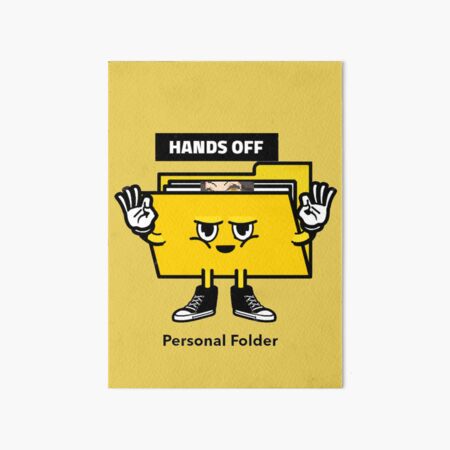 "Funny Personal New Folder Meme" Art Board Print for Sale by Boztik ...