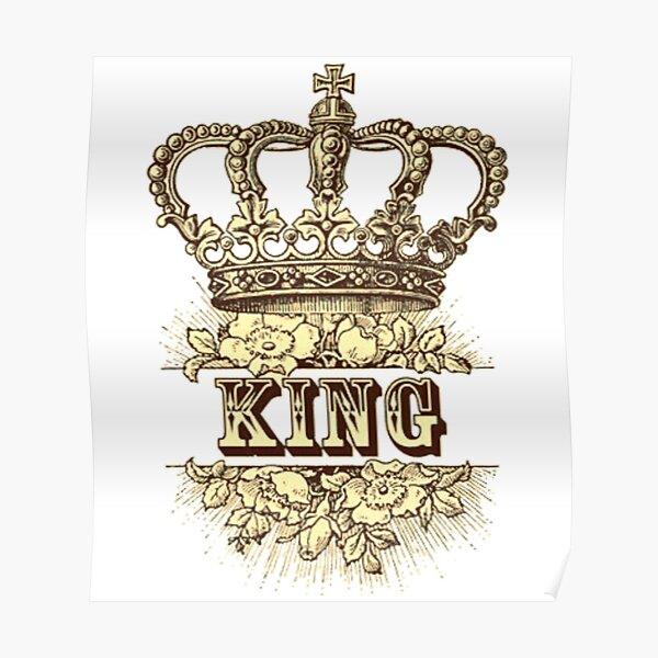 "King Crown Art" Poster for Sale by Arifzk | Redbubble