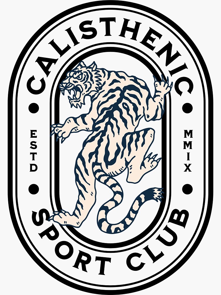 " CALISTHENICS SPORT CLUB - Design for bodyweight athletes" Sticker by ...