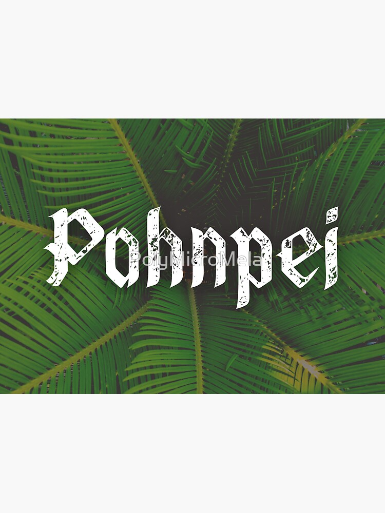 "Pohnpei" Sticker for Sale by PolyMicroMela | Redbubble