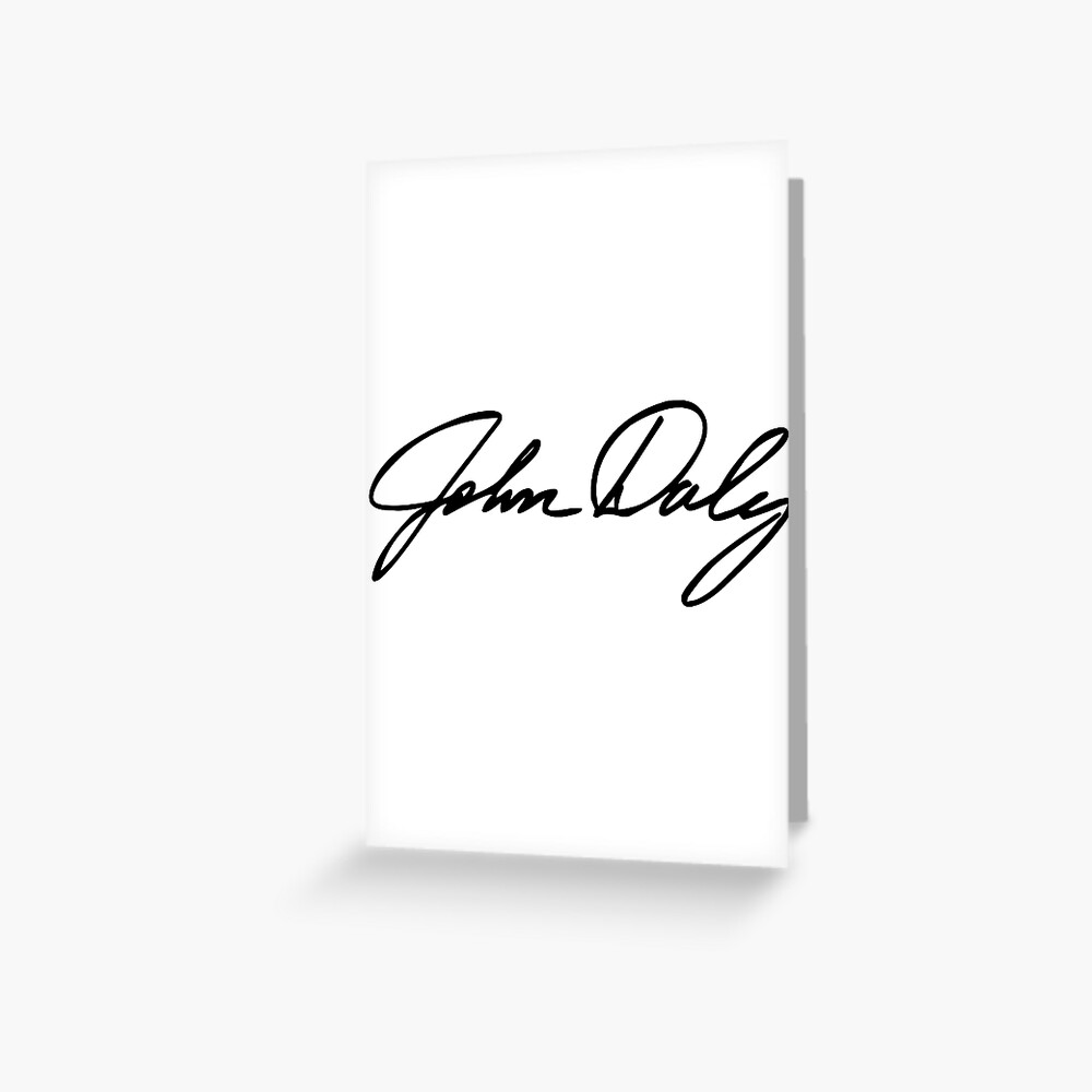 "John Daly Merch John Daly Logo" Greeting Card by SamibShop | Redbubble