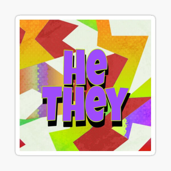 "Colorful shapes he /they" Sticker for Sale by PRONOUNS-R-US | Redbubble