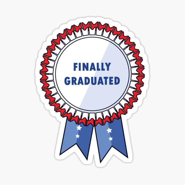 "Finally Graduated" Sticker by iilustra | Redbubble