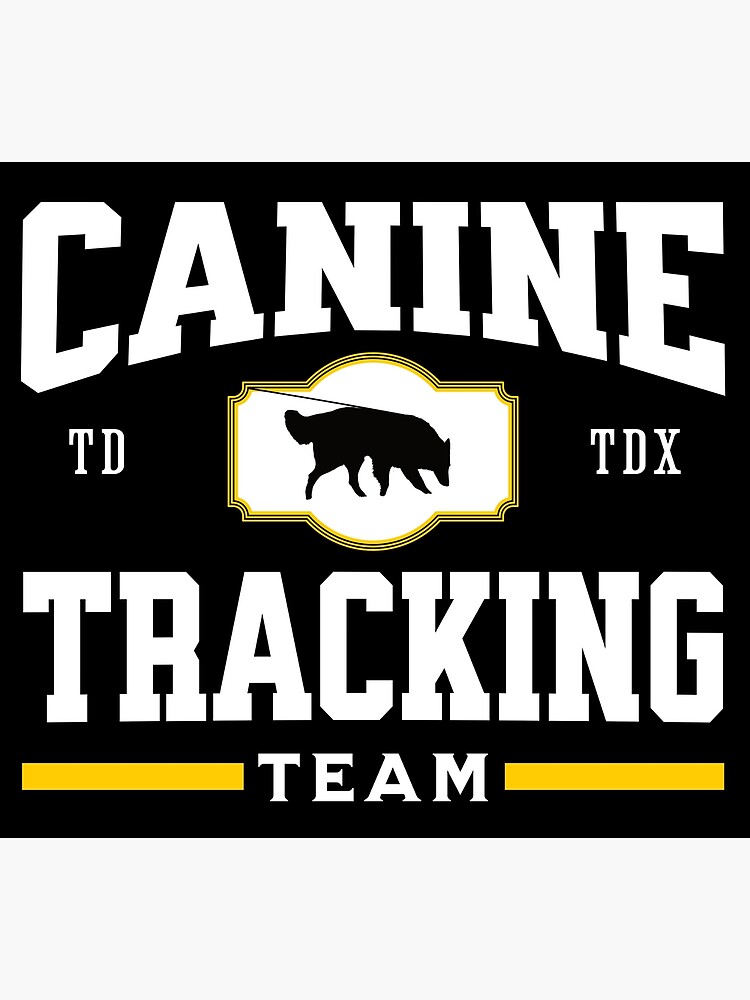 "Canine Tracking Team TD TDX | Dog Tracking, Tracking Trial, K9 ...