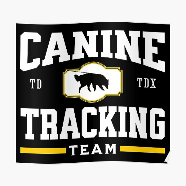 "Canine Tracking Team TD TDX | Dog Tracking, Tracking Trial, K9 ...